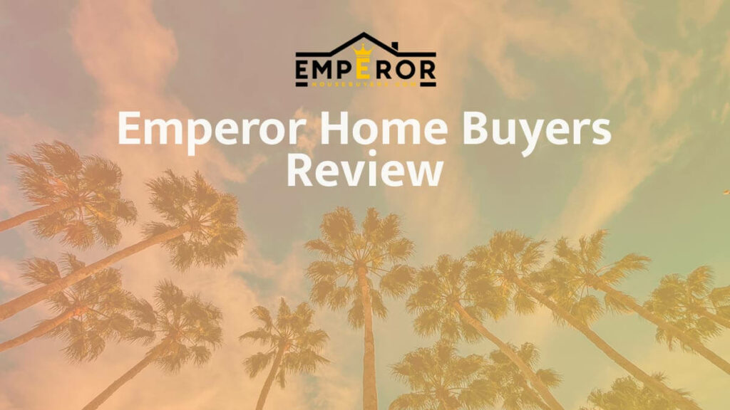 Emperor House Buyers Review - Selling Your Tampa Home?